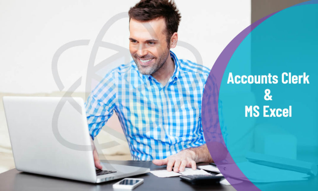 Accounts Clerk and MS Excel Course – One Education