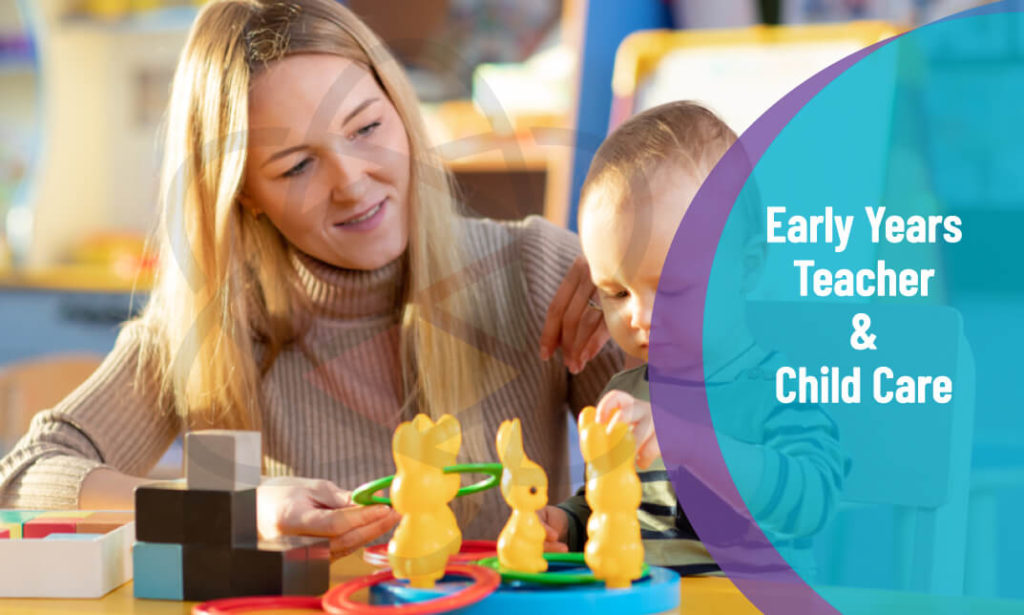 Early Years Teacher & Child Care Course (Private) – One Education