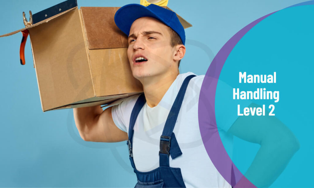 Manual Handling Level 2 – One Education