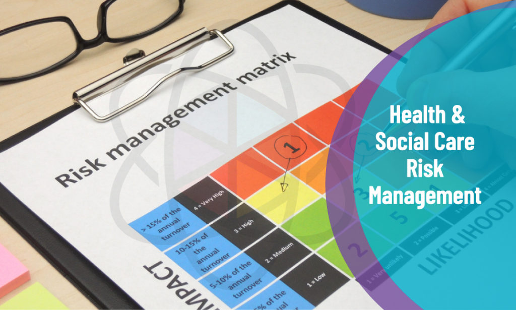 Health & Social Care - Risk Management – One Education