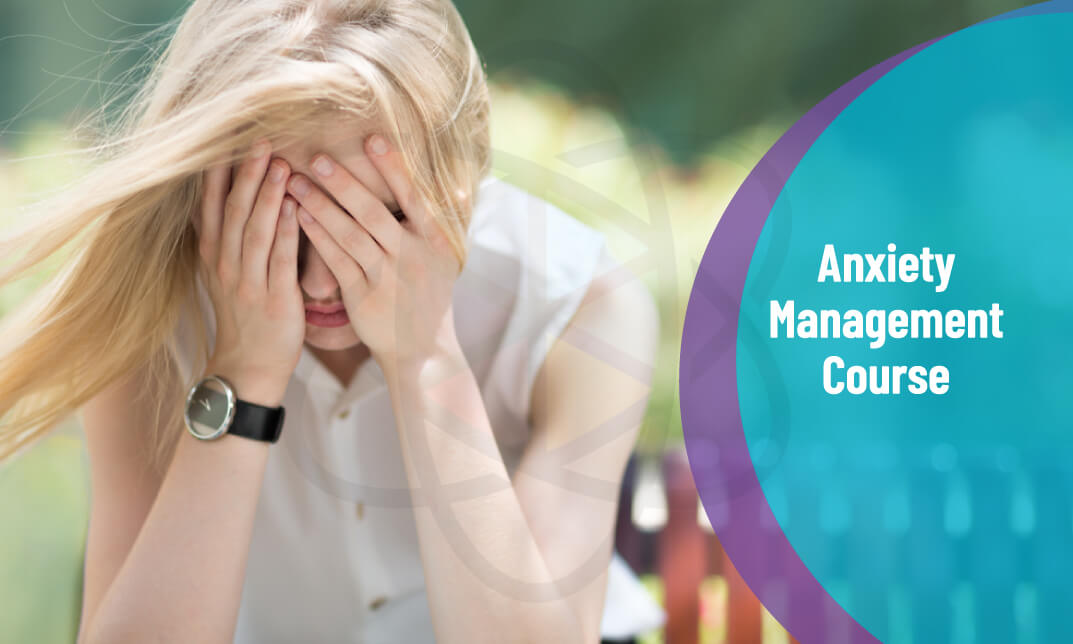Anxiety Management Course – One Education