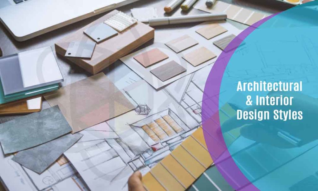 Architectural & Interior Design Styles – One Education