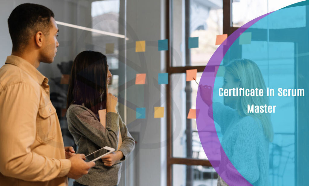 Certificate in Scrum Master – One Education