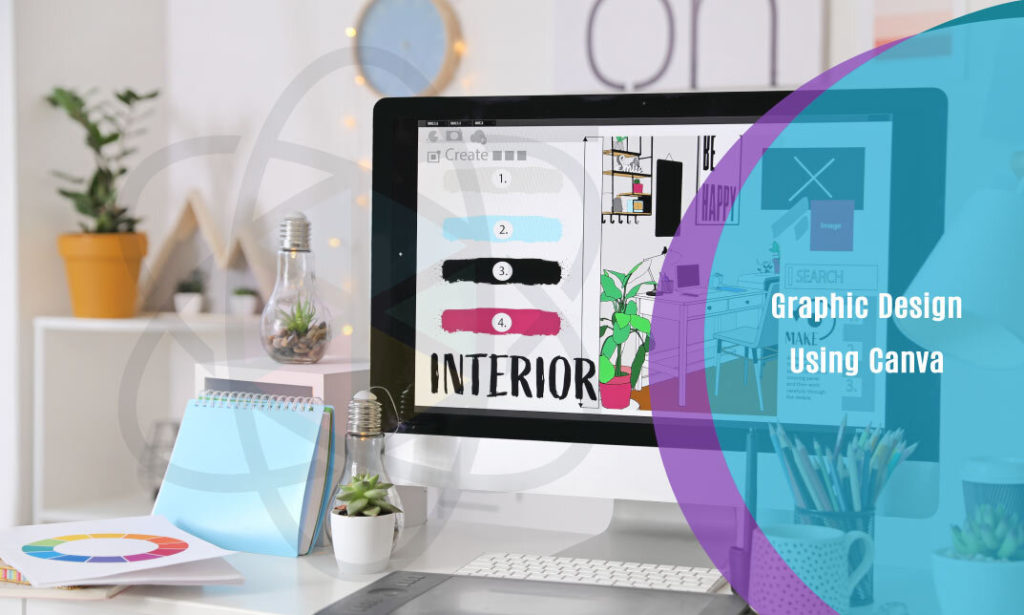 Graphic Design Using Canva – One Education