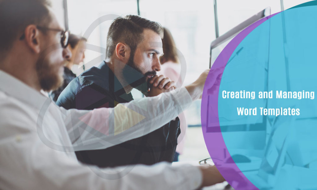 Creating And Managing Word Templates One Education