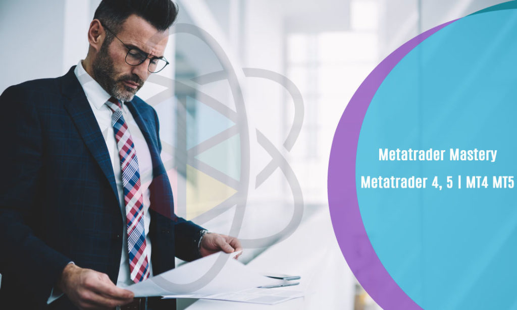 Metatrader Mastery - Metatrader 4, 5 | MT4 MT5 – One Education