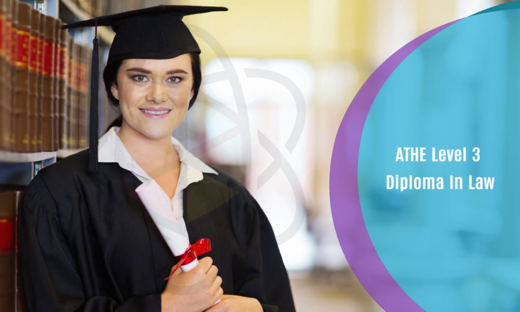 ATHE Level 3 Diploma In Law – One Education