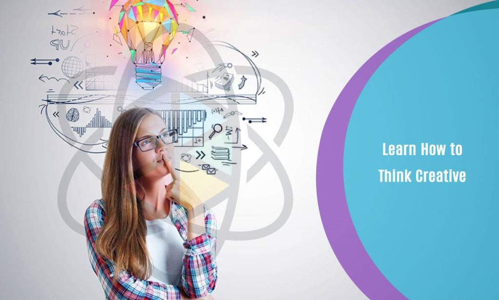 Learning How to Think Creative – One Education