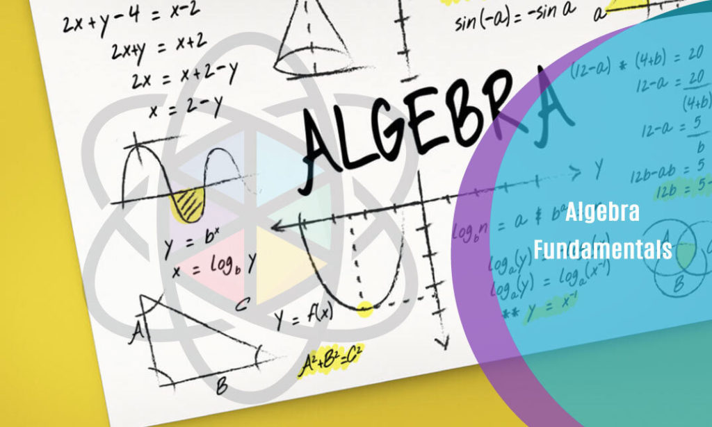 Algebra Fundamentals One Education Algebra Fundamentals One Education