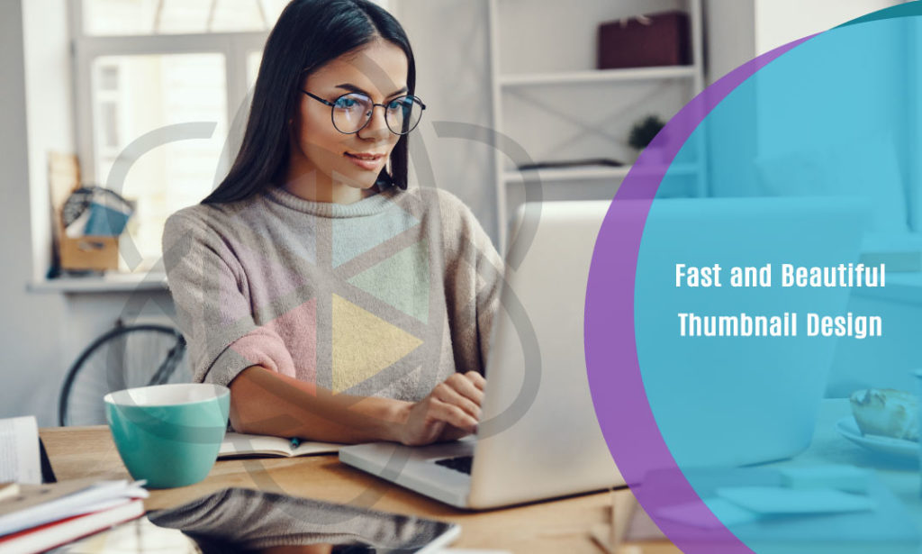 Fast and Beautiful Thumbnail Design – One Education