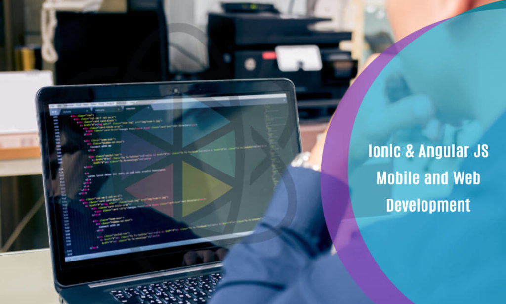 Ionic & Angular JS: Mobile and Web Development – One Education
