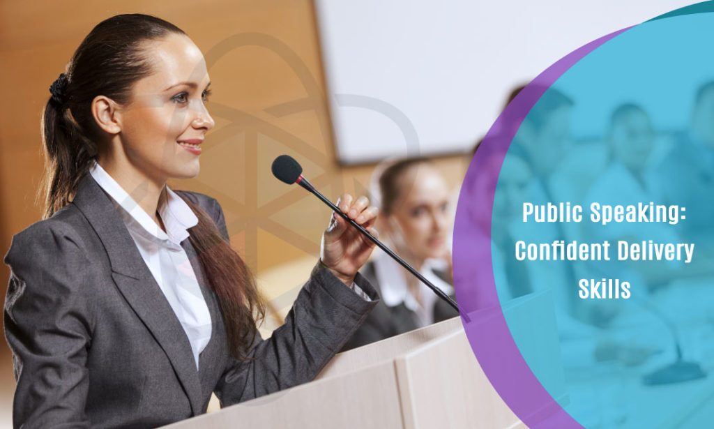 Public Speaking: Confident Delivery Skills – One Education