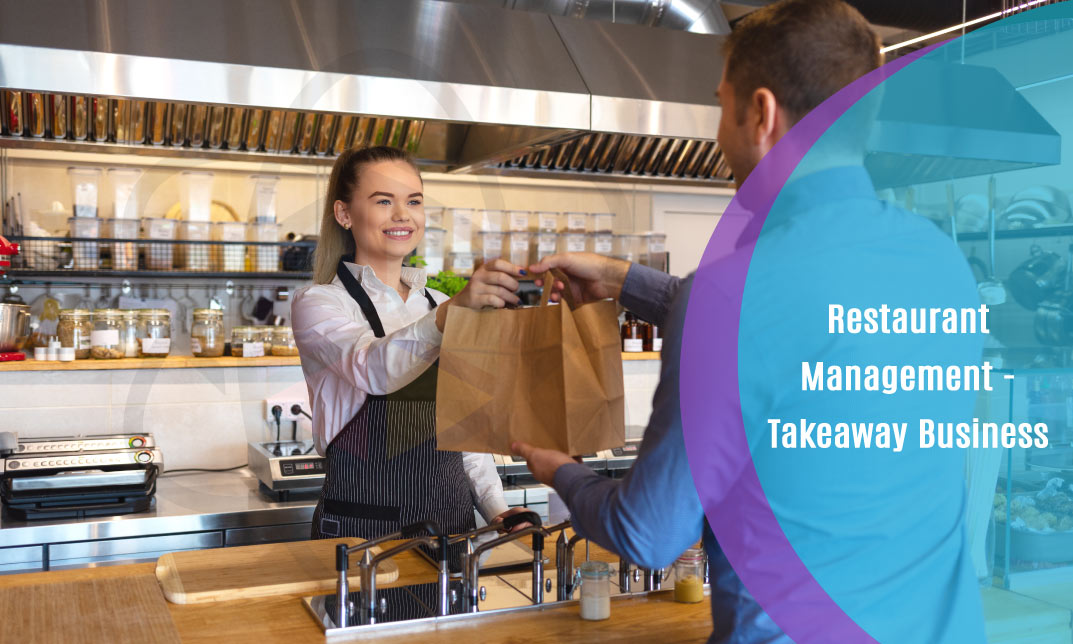 Restaurant Management - Takeaway Business – One Education