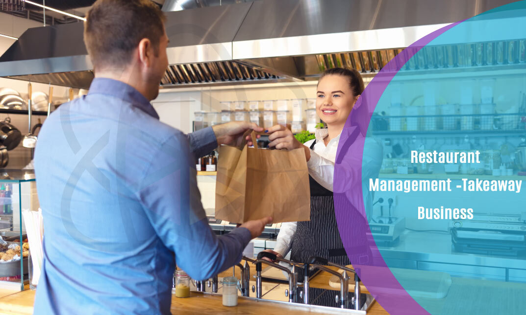 Restaurant Management - Takeaway Business – One Education