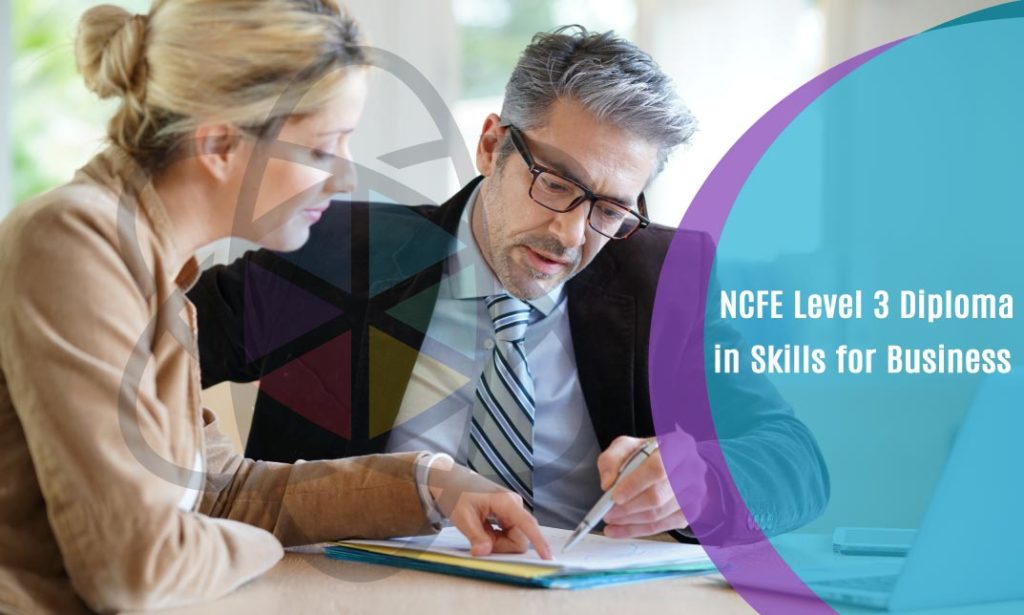 NCFE Level 3 Diploma in Skills for Business – One Education