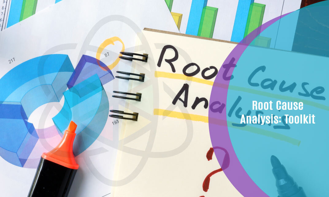 Root Cause Analysis: Toolkit – One Education