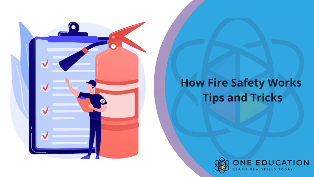 How Fire Safety Works- All In One – One Education